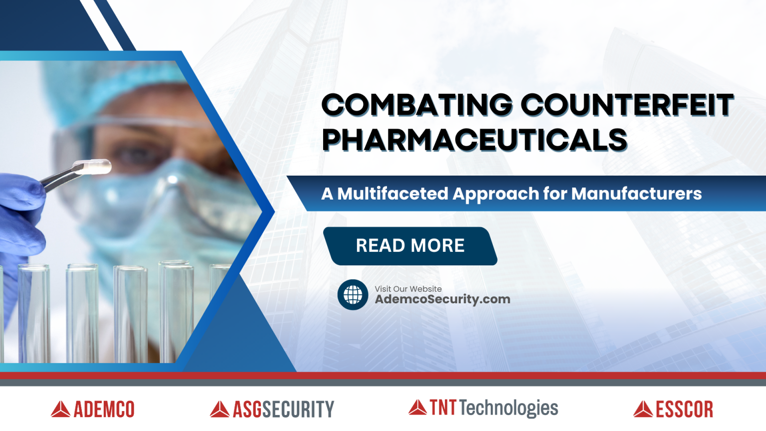 A Multifaceted Approach to Combat Counterfeit Pharmaceutical